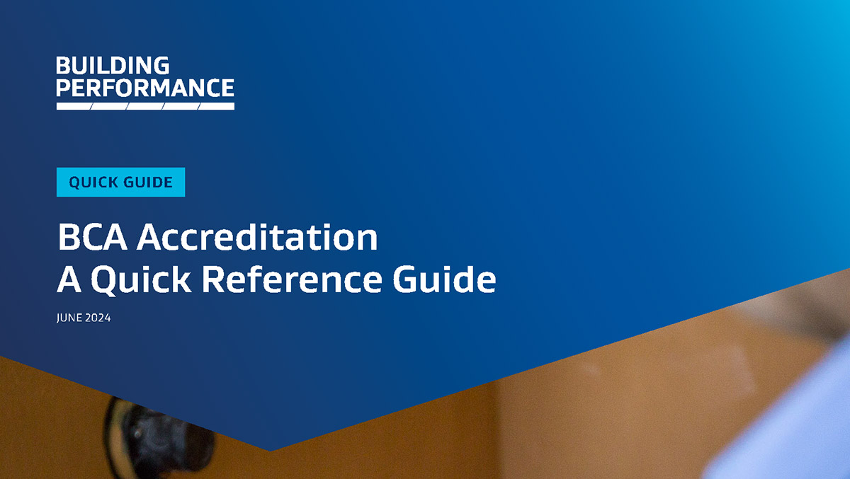 BCA accreditation quick reference guide | Building Performance